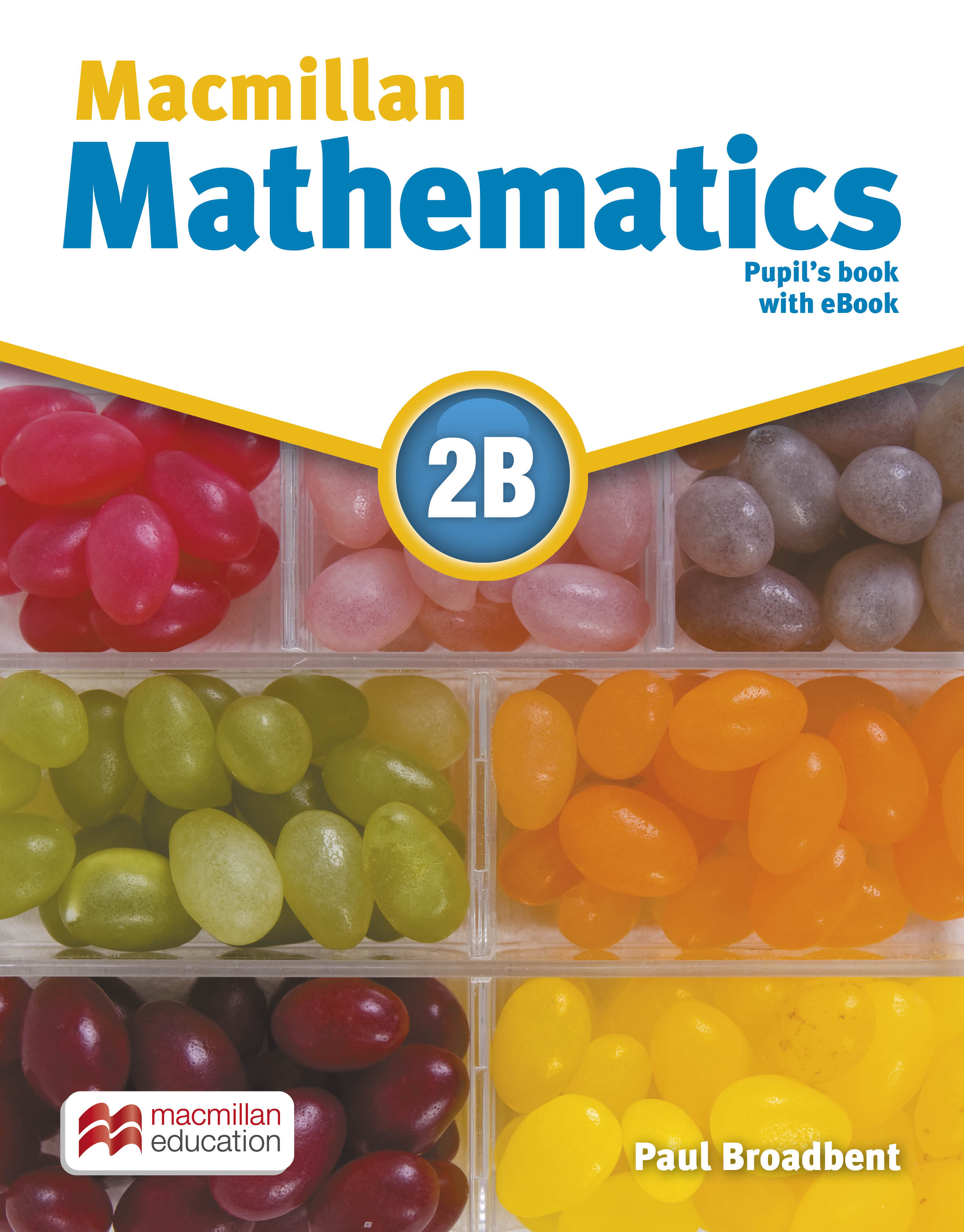 Macmillan Mathematics Level 2B Pupil s Book Ebook Pack Macmillan Mathematics Level 2B Pupil s Book Ebook Pack
